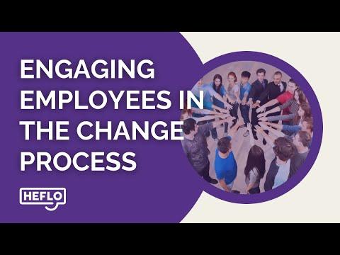 Engage Employees in Change: Learn How!